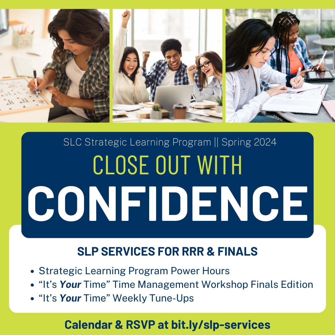 SLC Strategic Learning Program Services for RRR and Finals Week